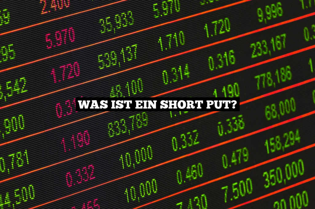 Was ist ein Short Put?