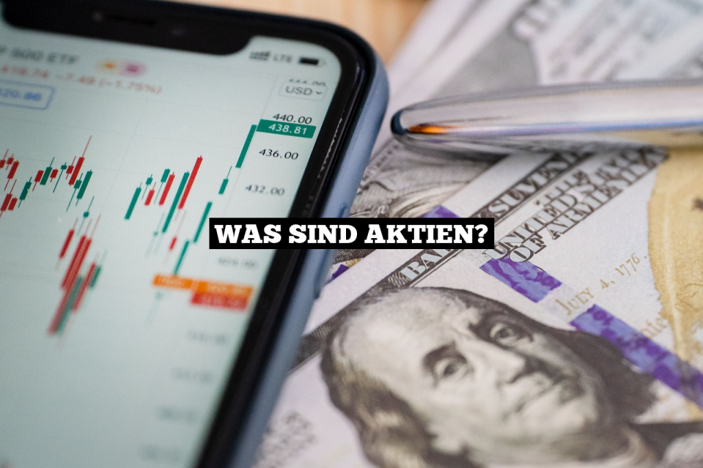 Was sind Aktien?
